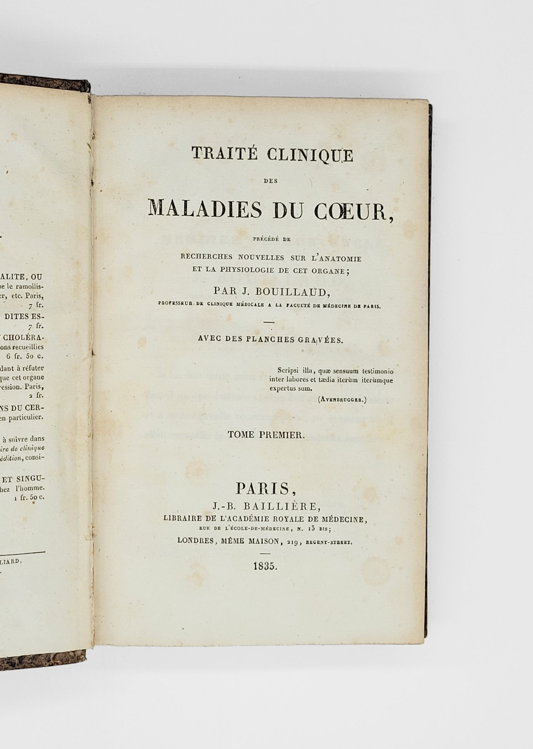 BOUILLAUD Jean Baptiste Traité clinique des maladies du cœur, précédé de Recherches nouvelles ...